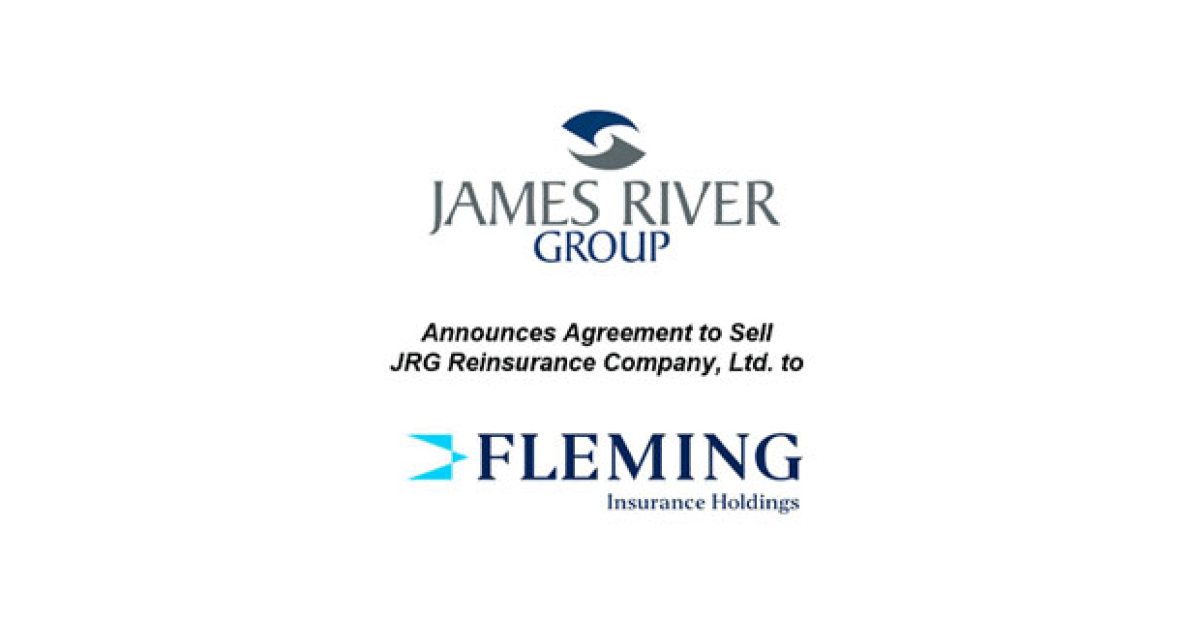 James River Announces Agreement to Sell Casualty Re Business to Fleming